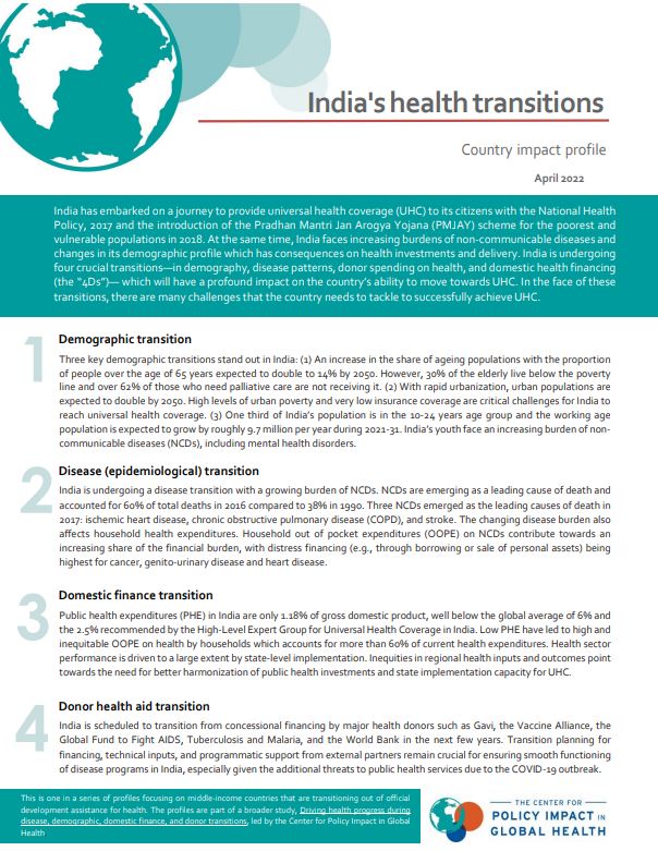INDIA’S HEALTH TRANSITIONS: COUNTRY PROFILE – The Center for Policy ...